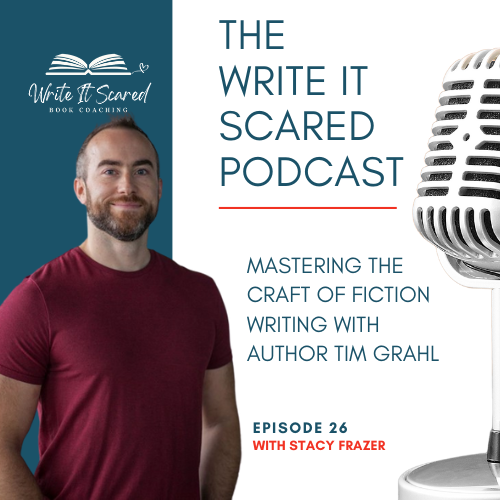 How to Improve Your Fiction Writing with Author Tim Grahl — Write It ...
