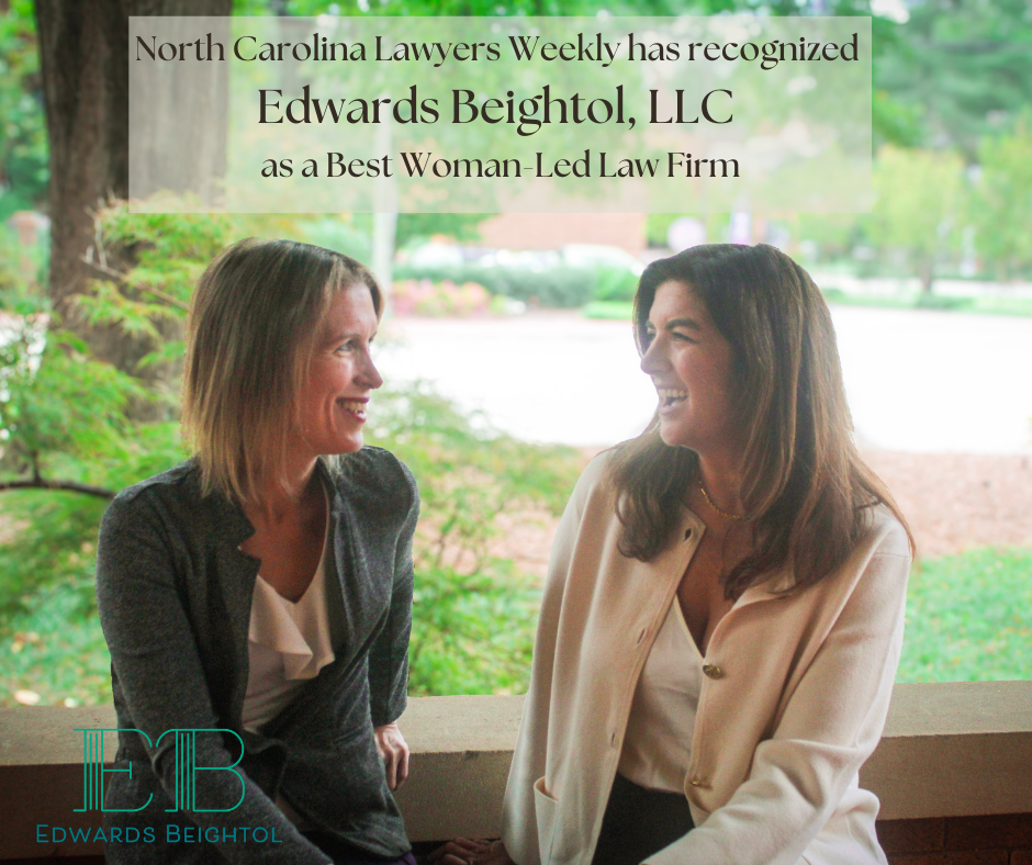 Edwards Beightol, LLC named a Best Women-Led Law Firm by North Carolina ...