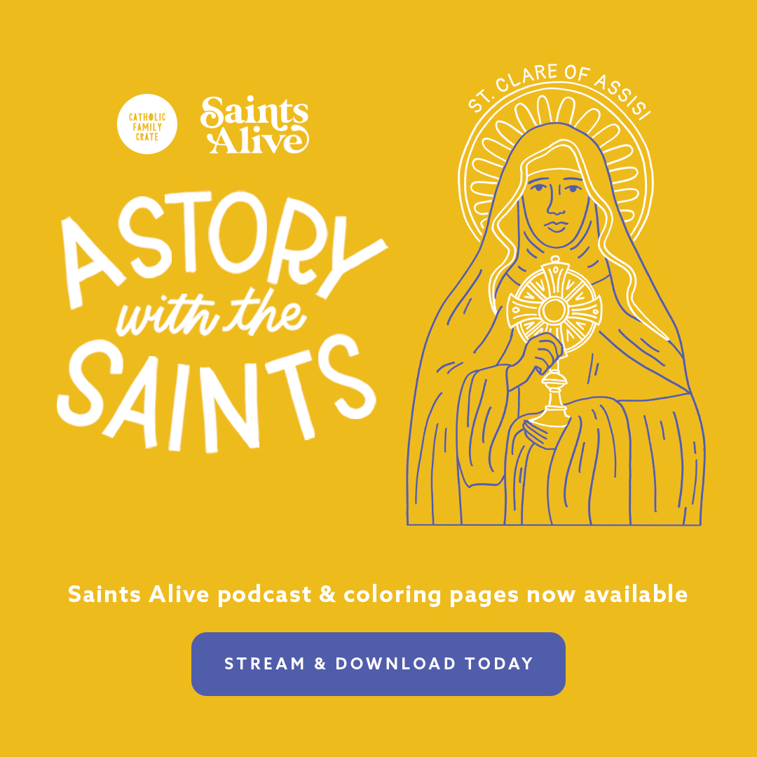 SAINT CLARE OF ASSISI — Saints Alive