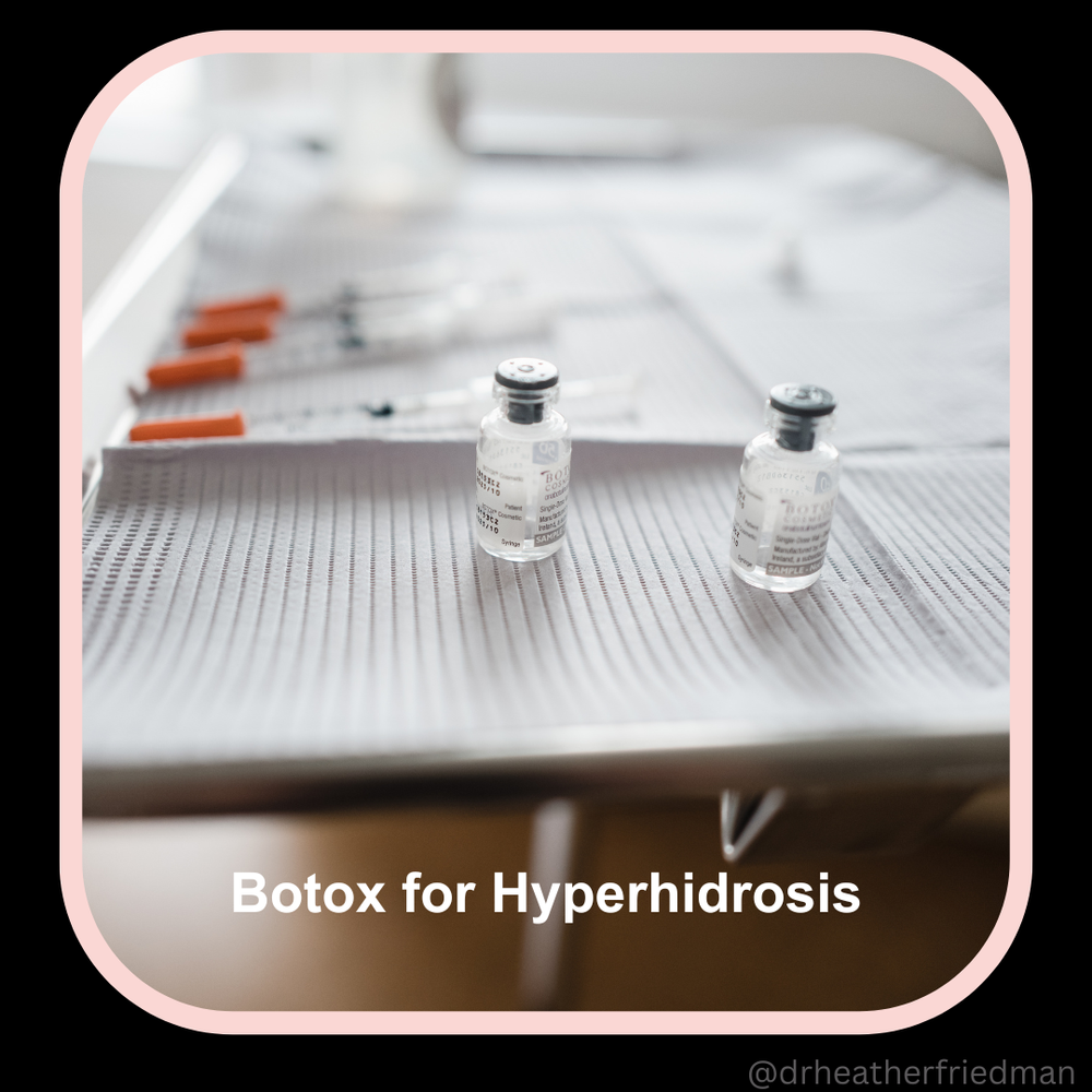 Botox For Excessive Underarm Sweating — Dr. Heather Friedman ND, LAc