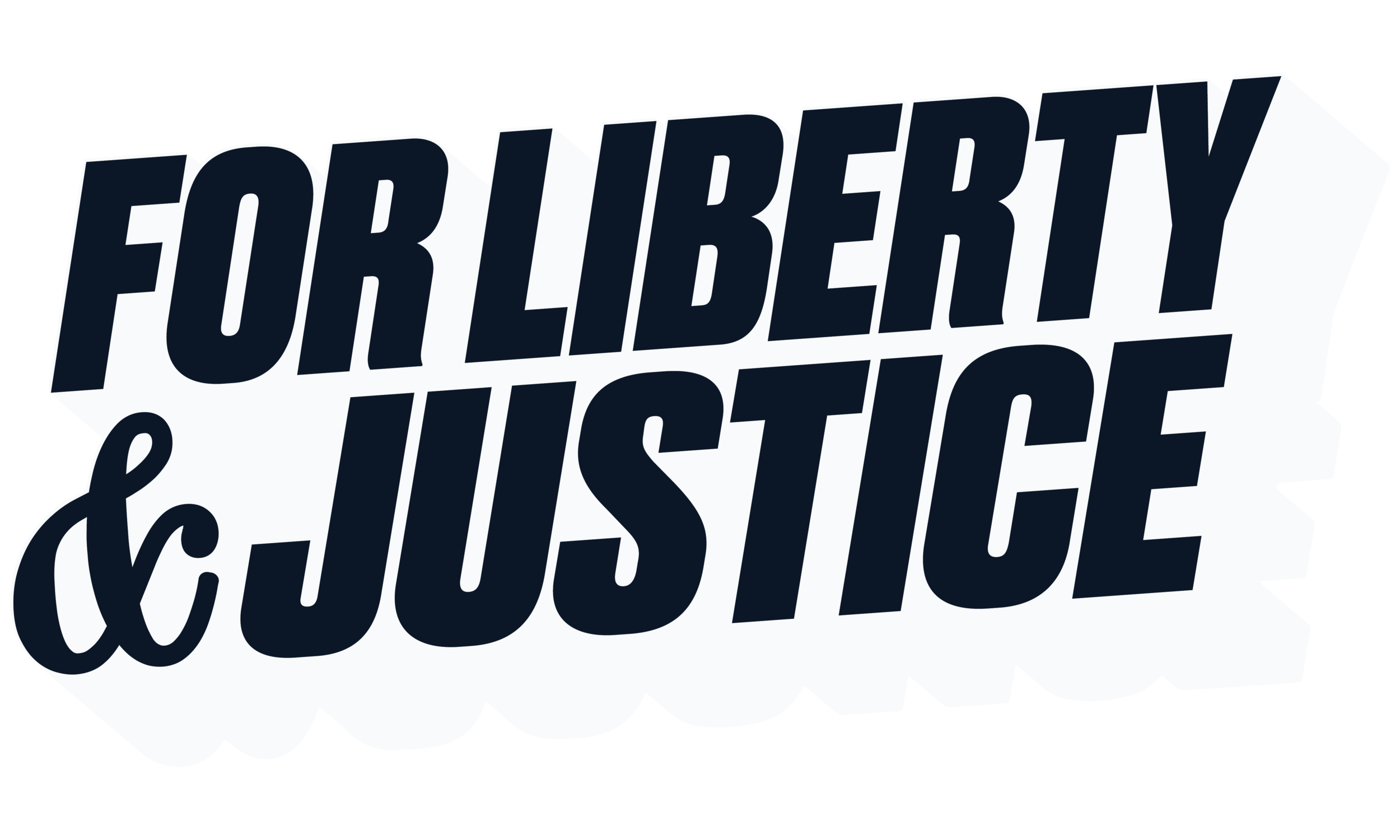 Liberty And Justice For All