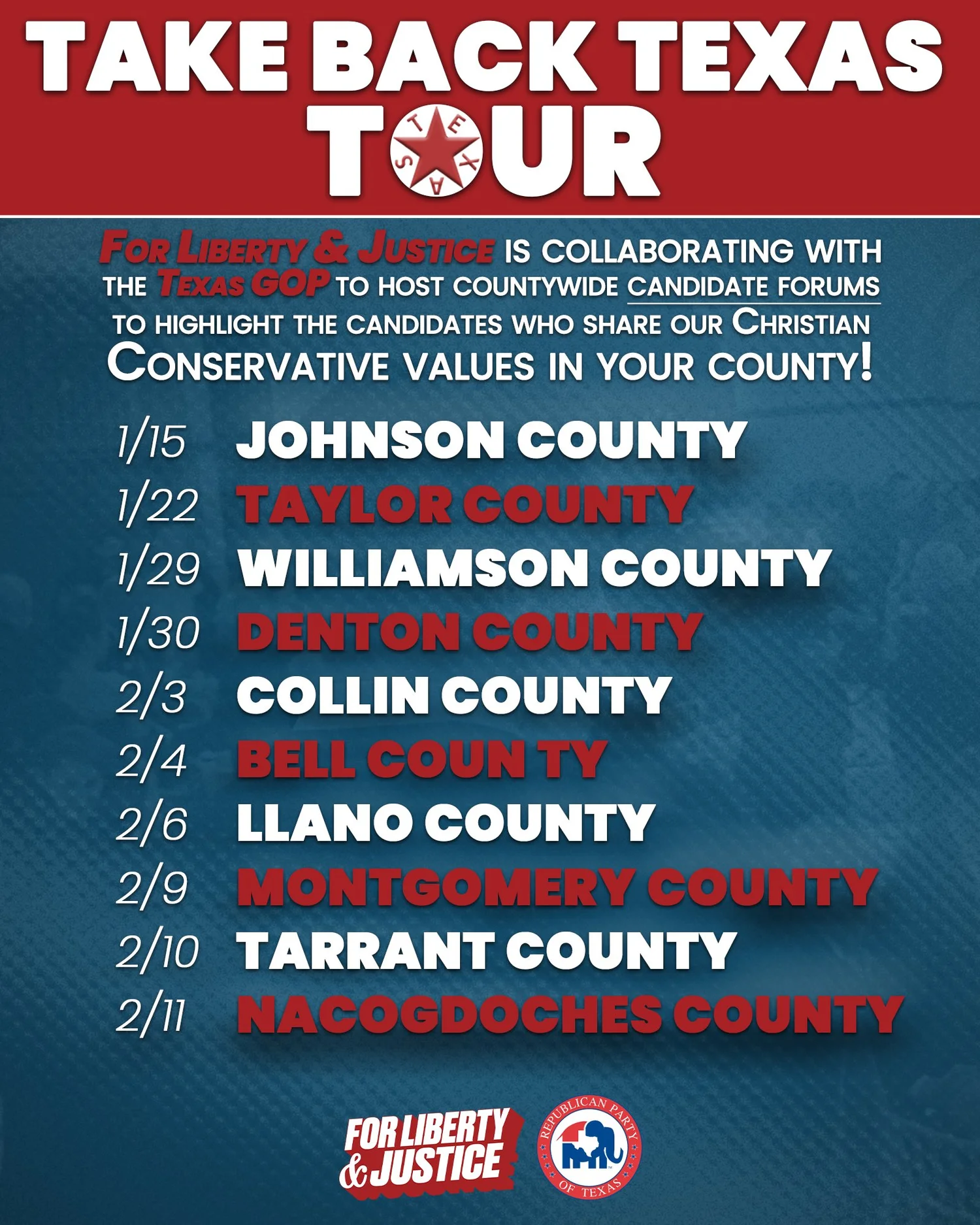 Take Back Texas Tour — For Liberty & Justice