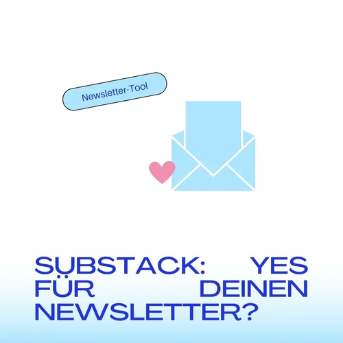 Substack: Alles, was du über das Email-Tool wissen musst! — Creatorway
