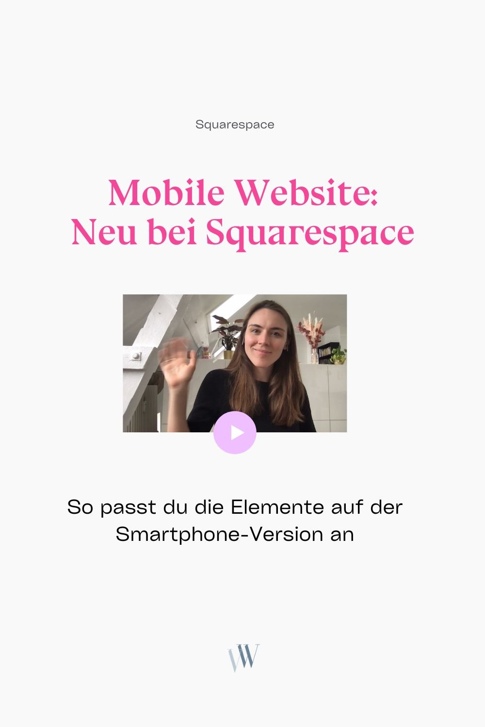 So optimierst du die mobile Version deiner Squarespace-Website — Victoria Weber