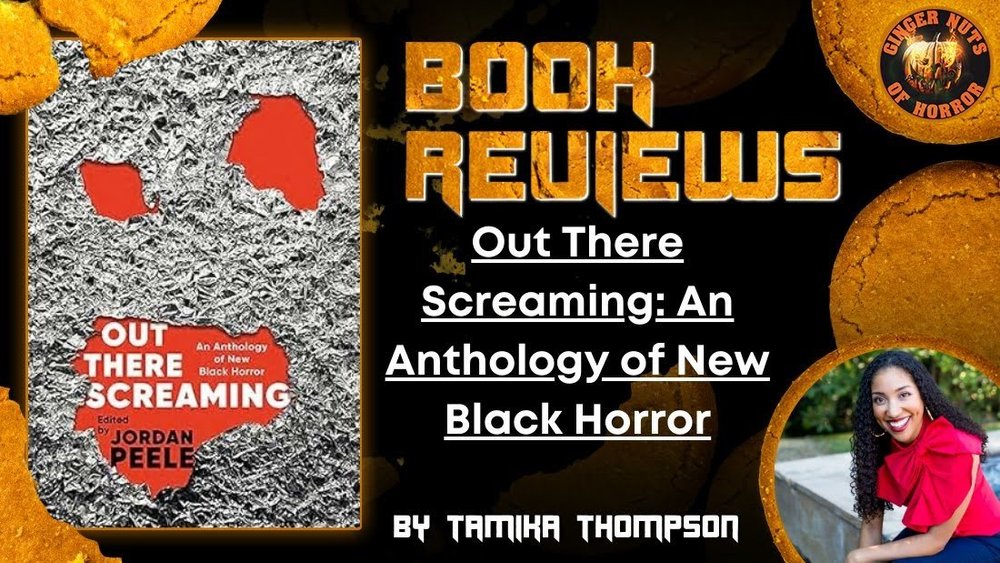 Book Review: Out There Screaming by Jordan Peele — Tamika Thompson ...