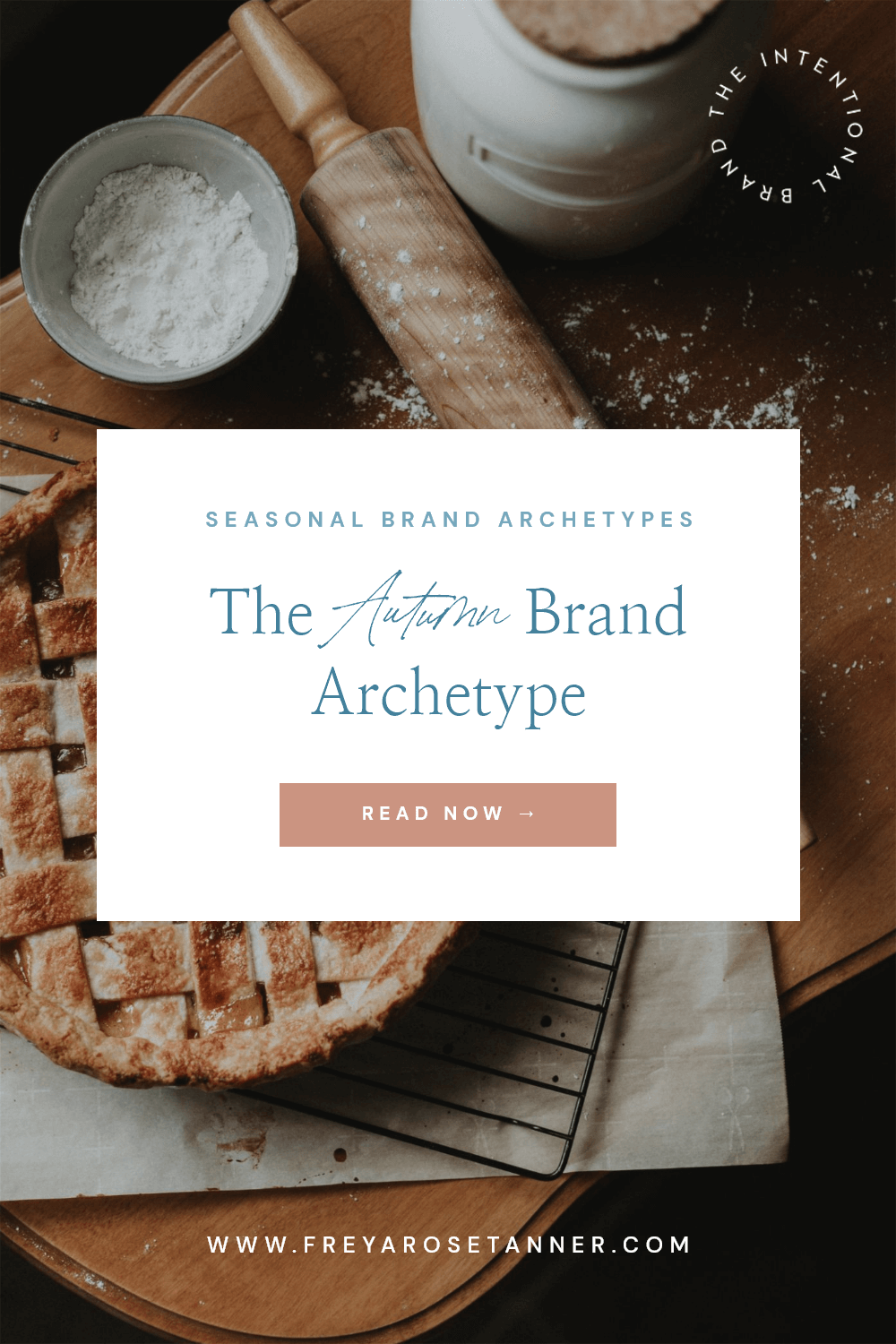 THE AUTUMN BRAND ARCHETYPE — Freya Rose Tanner