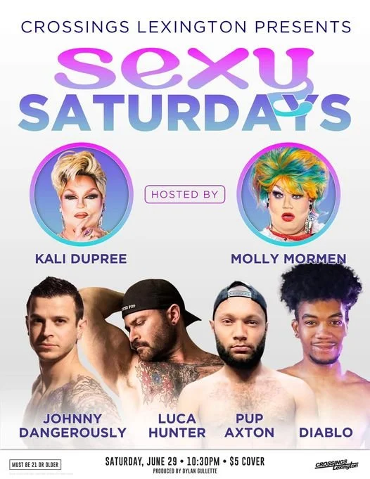 Sexy Saturdays — Lexington Pride Festival