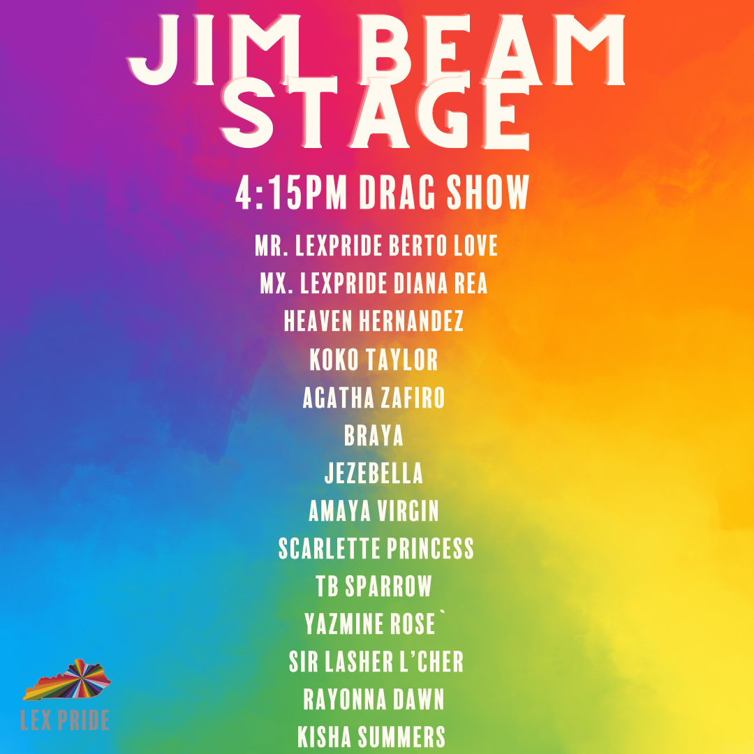 Drag Show Schedules — Lexington Pride Festival