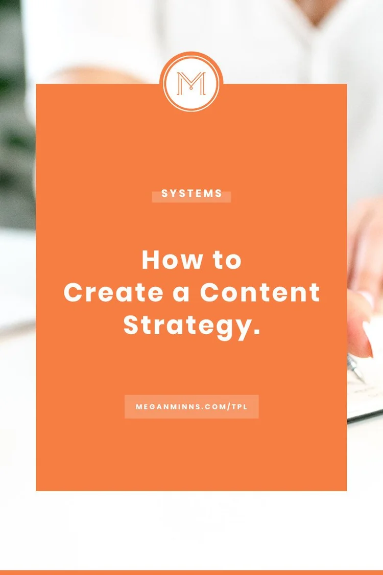 How to Create a Content Strategy — Megan Minns King