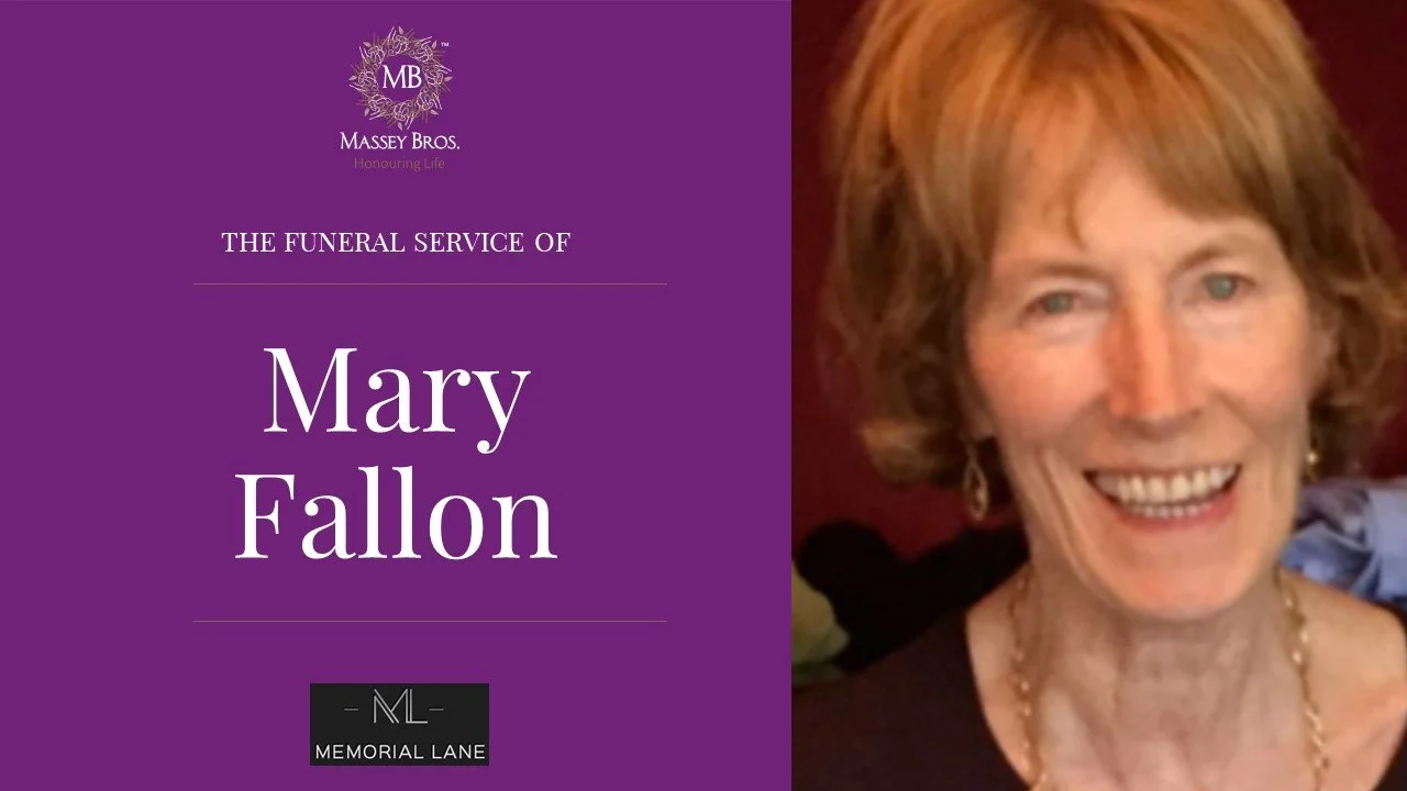 Mary Fallon – Recorded Service — Massey Bros Funeral Homes