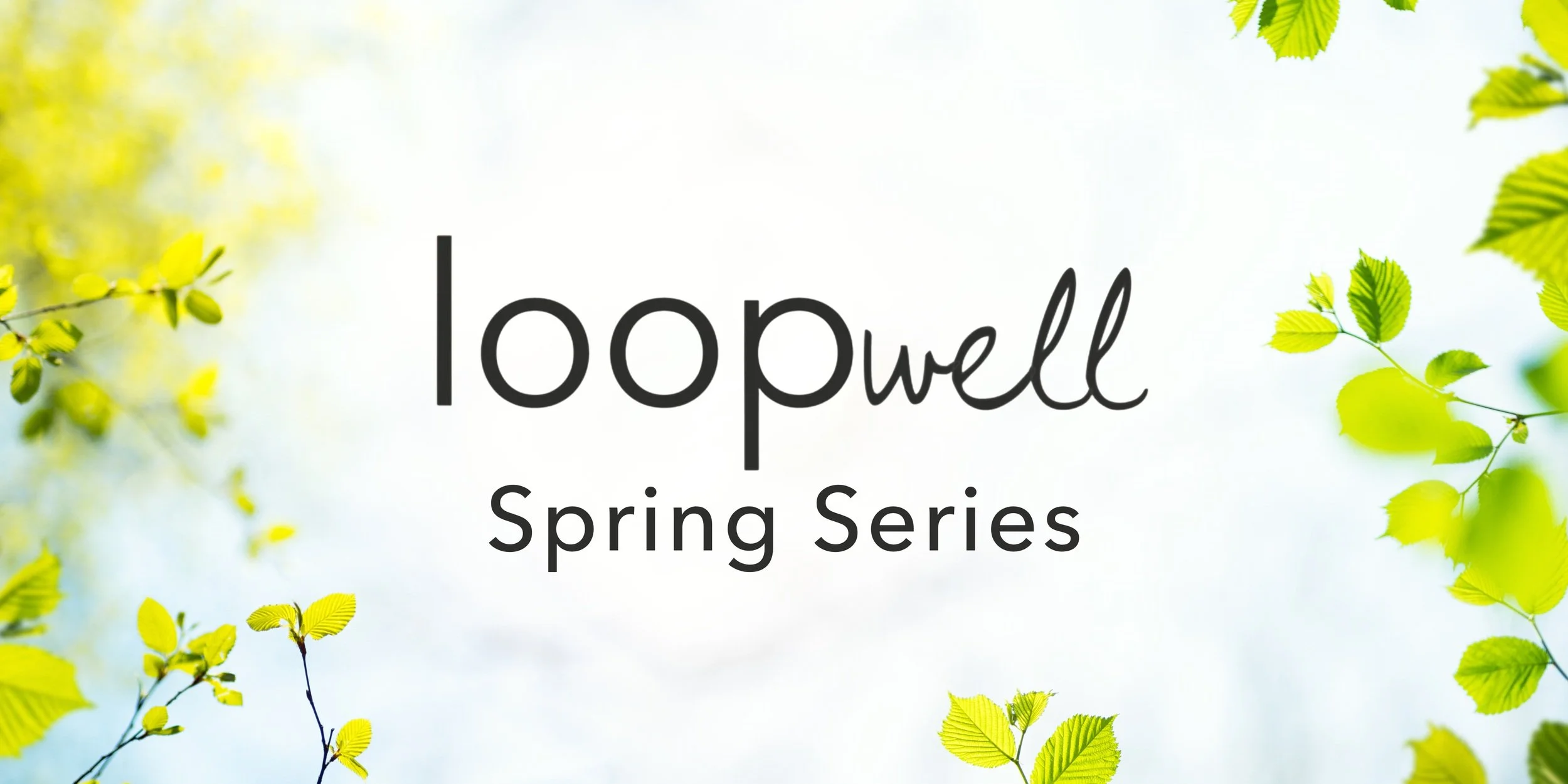 Loopwell | Events in Montclair, NJ — Loopwell