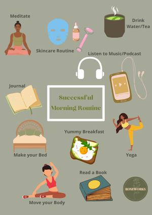 10 Easy Ideas to Create a Successful Morning Routine — Roseworks