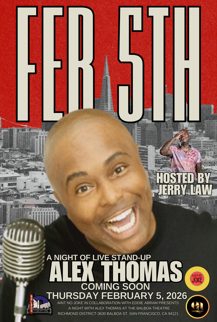 Comedy Night at the Balboa ~ Alex Thomas: Doors at 7:30 PM/Show at 8 PM ...