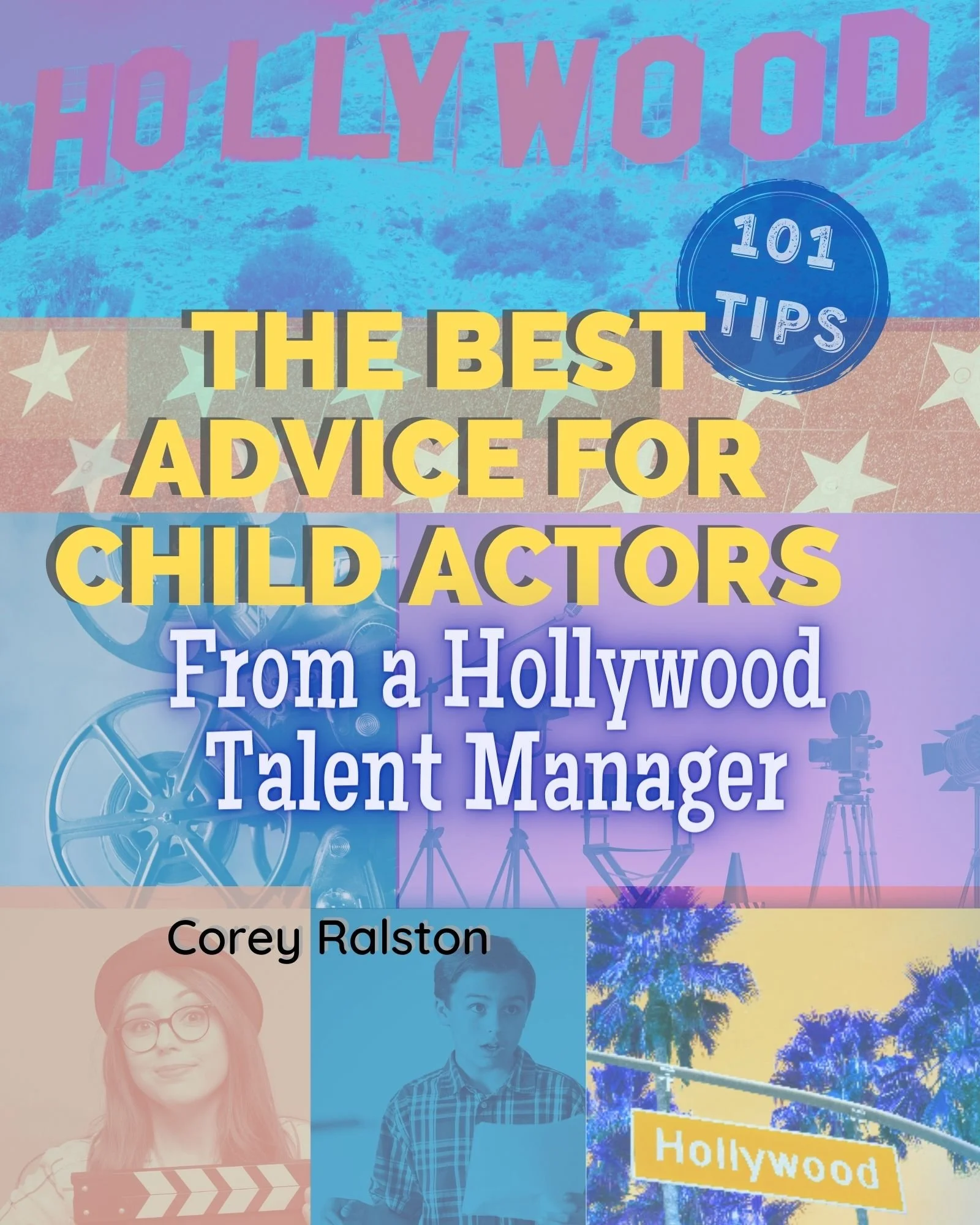 101 Tips Book Released — Child Actor 101