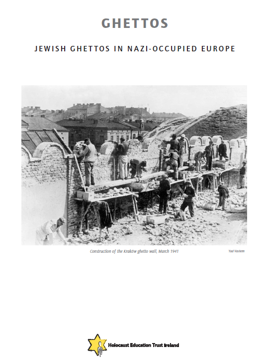 Ghettos — Holocaust Education Ireland