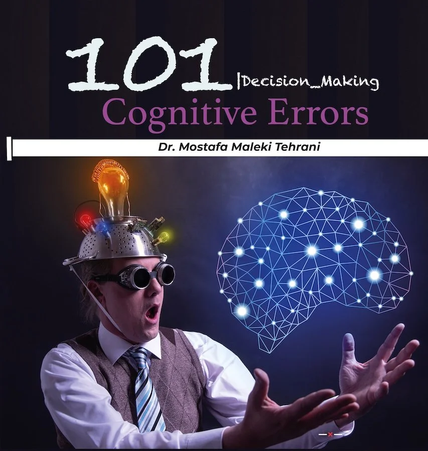Decision-making Errors — Firouz Media Decision-making Errors — Firouz Media