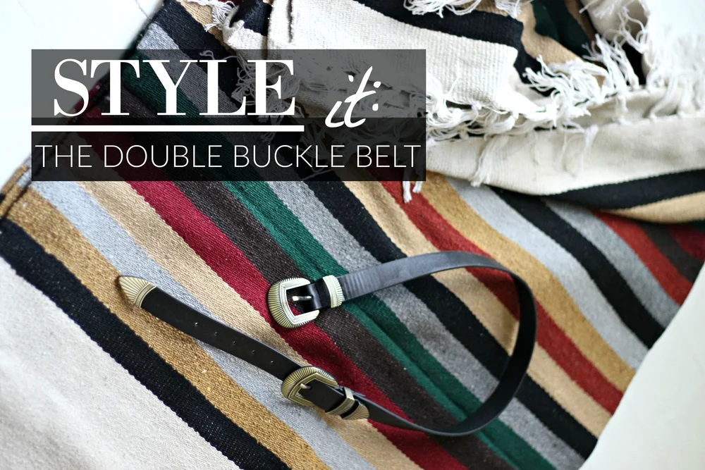 Style It: The Double Buckle Belt — Gathered Living