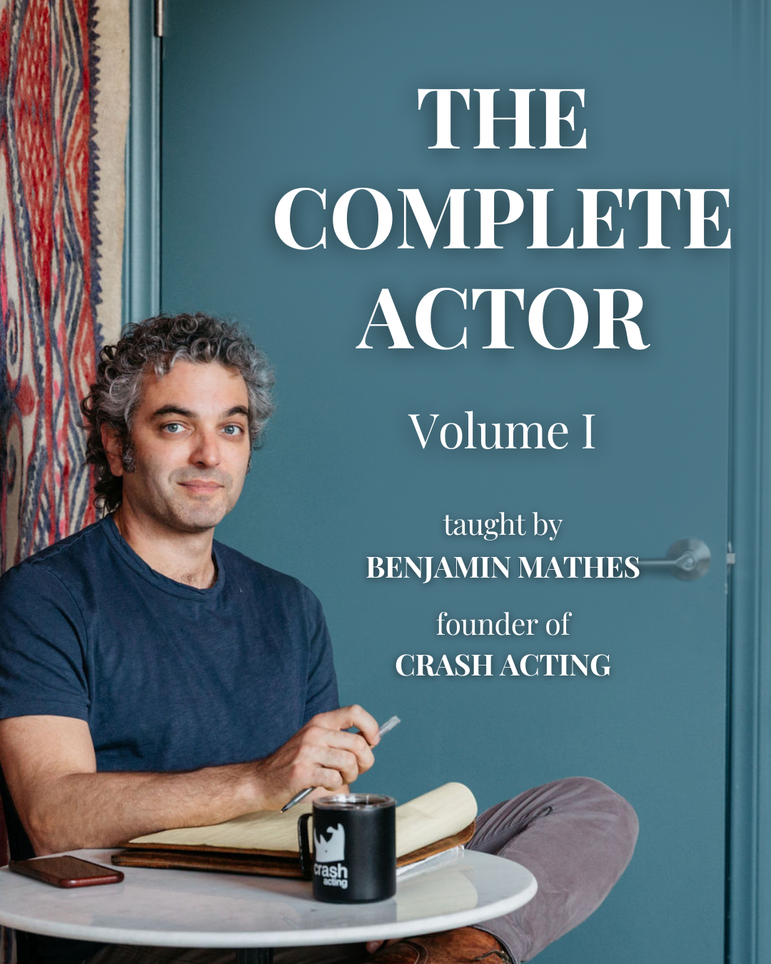 Thank you for purchasing The Complete Actor - VI — Crash Acting