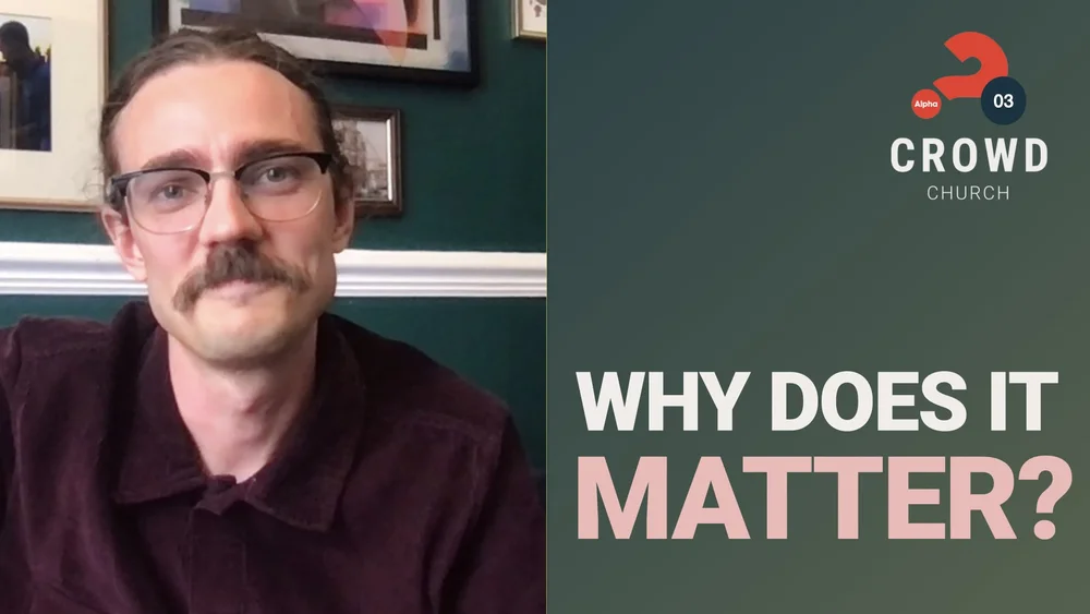 The Alpha Course Online — CROWD Church