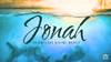 Jonah 3:1-10 — Mars Hill Church