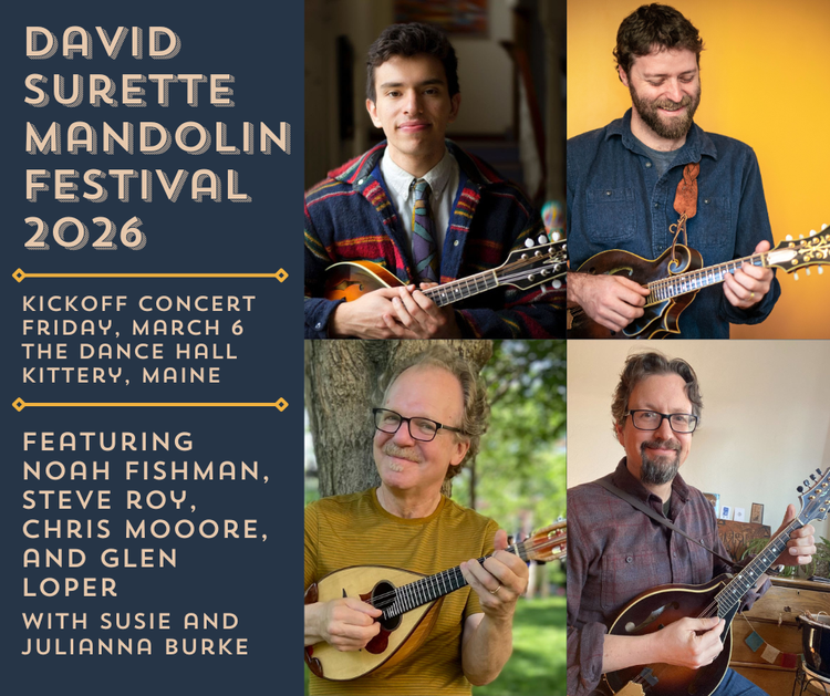 2026 David Surette Mandolin Festival | The Dance Hall | Kittery, ME