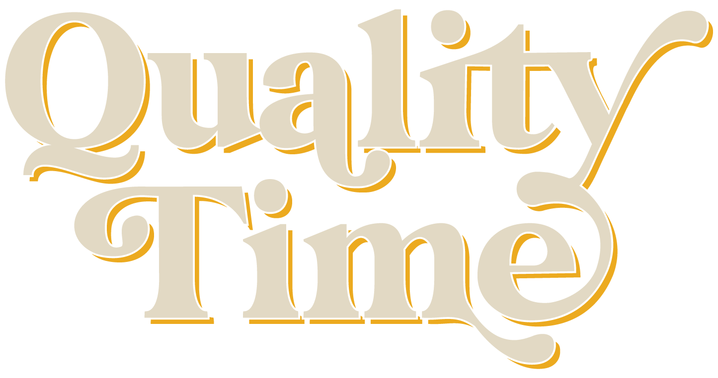 Quality Time