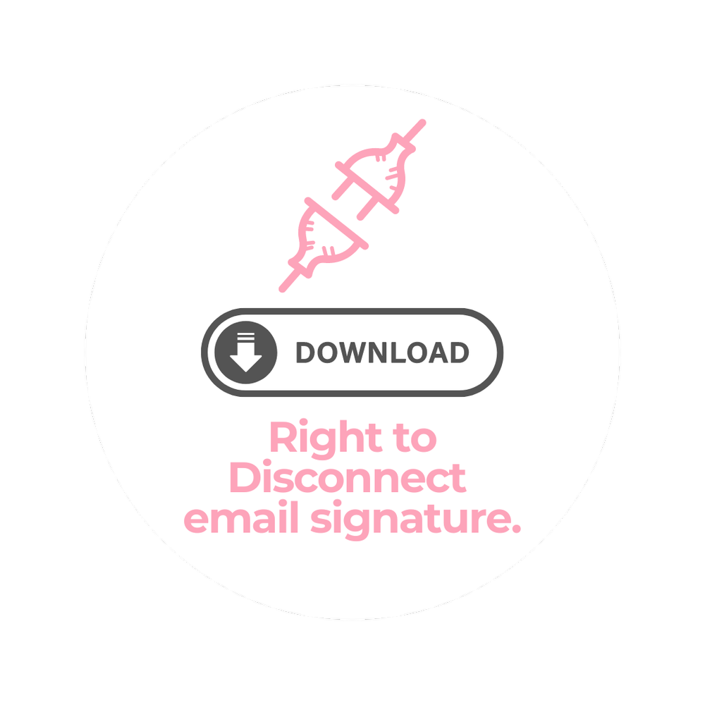 FREE Right to Disconnect Email Signature — workchapters