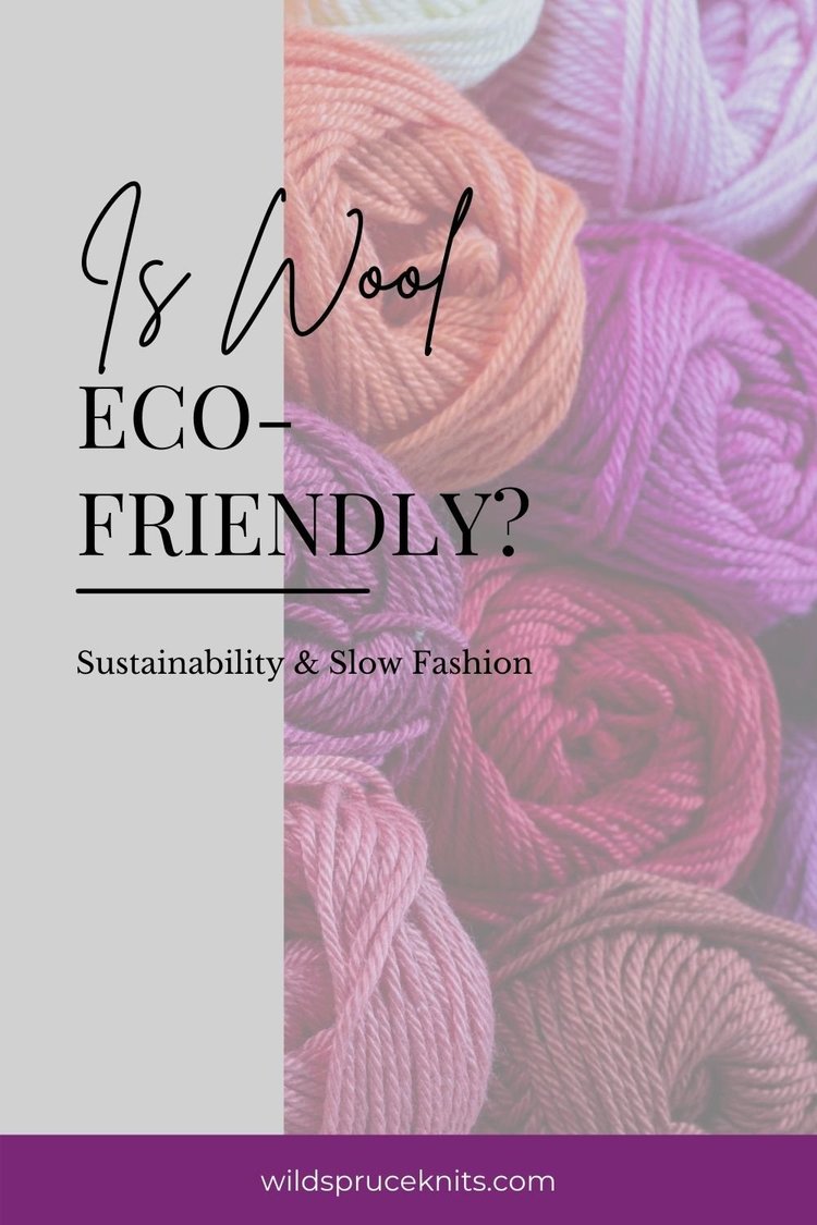 Is Wool Eco-Friendly? — Wild Spruce Knits