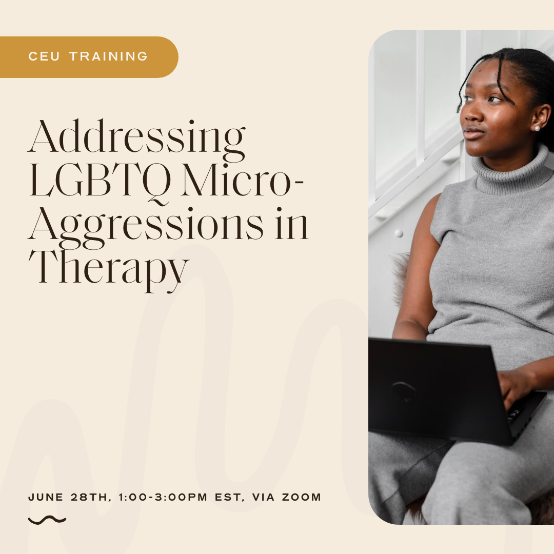 Addressing LGBTQ Microaggressions in Therapy — Kenya Crawford