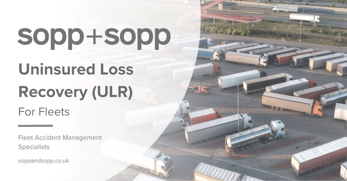Uninsured Loss Recovery (ULR): A Guide for Fleets — sopp + sopp