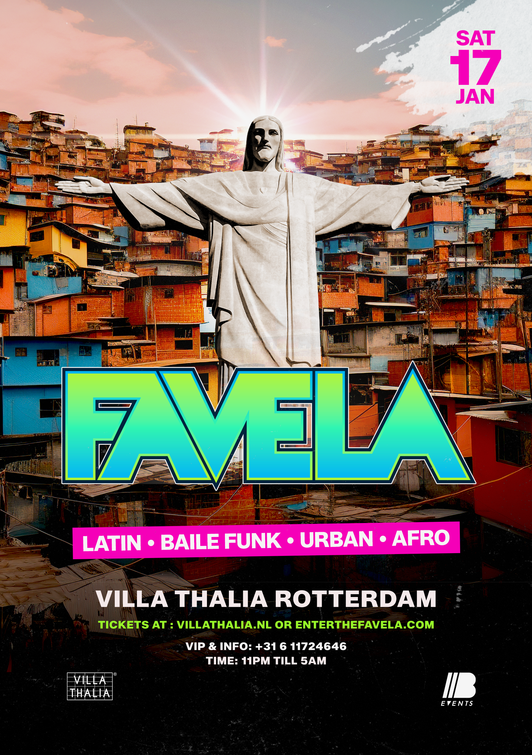 Favela | SATURDAY JANUARY 17TH — Villa Thalia