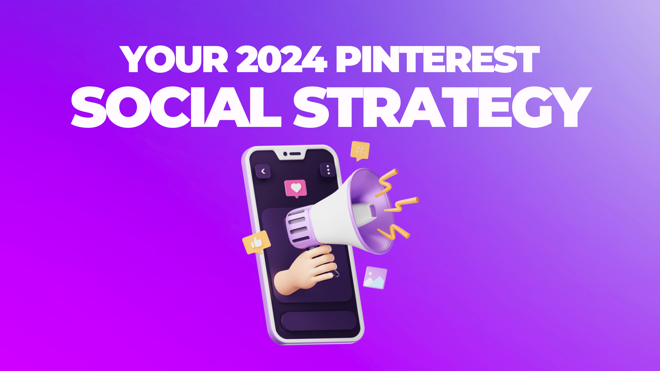 Your 2024 Pinterest Social Strategy — People First Content