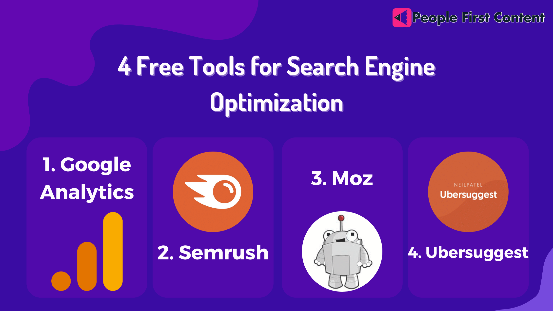 4 Free Tools for Search Engine Optimization — People First Content