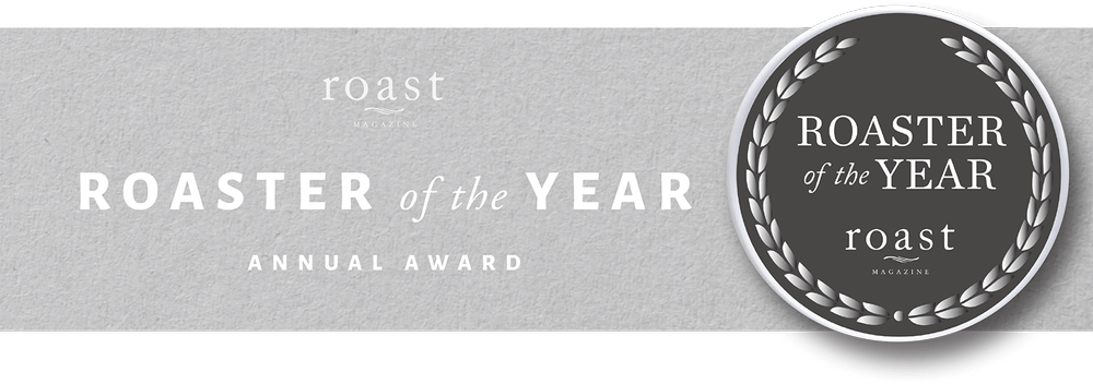 Roaster of the Year Award — Roast Magazine