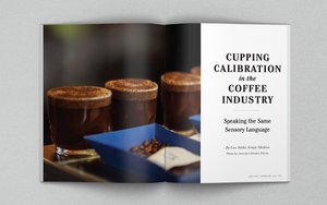 Cupping Calibration in the Coffee Industry: Speaking the Same Sensory ...
