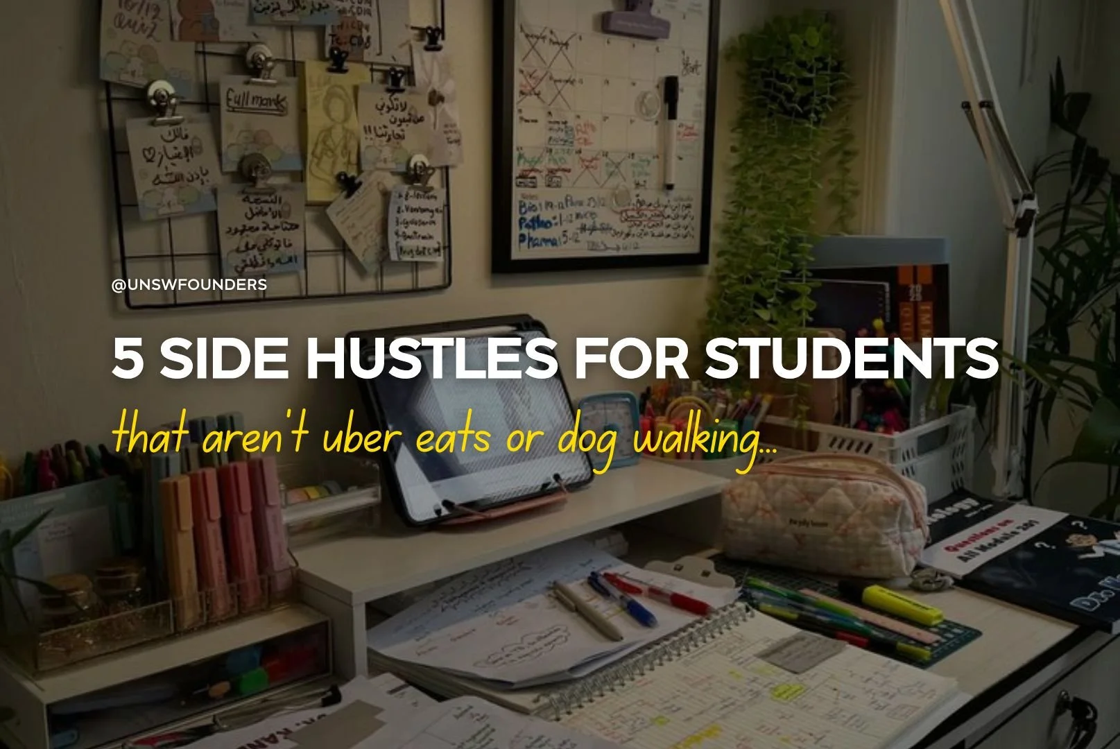 Top 5 side hustles for students (that aren't Uber Eats) — UNSW Founders