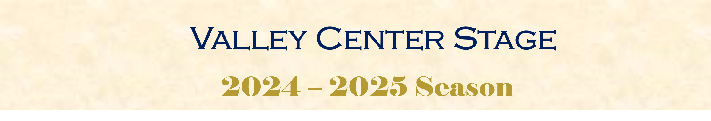 Valley Center Stage
