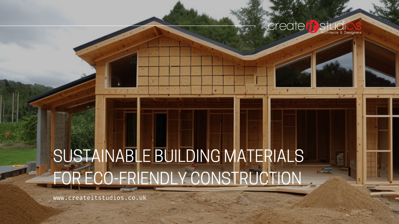 Eco Friendly House Building Materials
