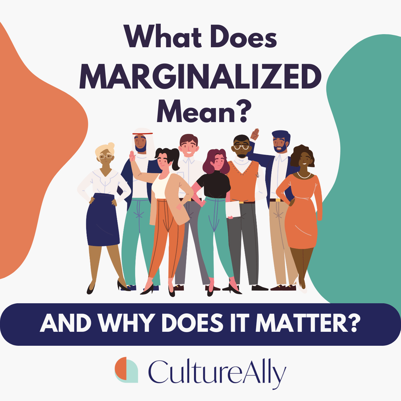 What Does Marginalized Mean and Why Does it Matter? — CultureAlly