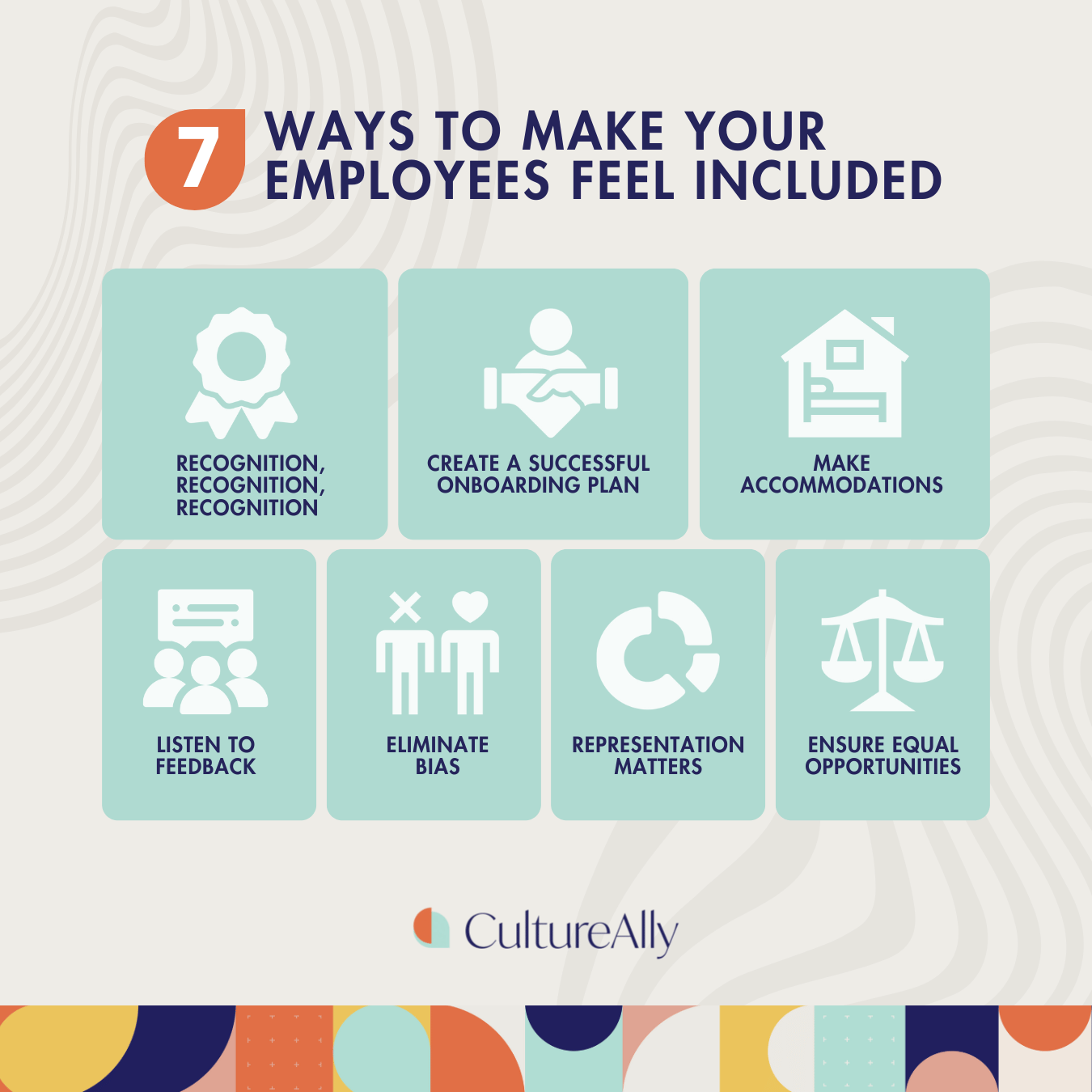 7 Ways to Make Your Employees Feel Included — CultureAlly