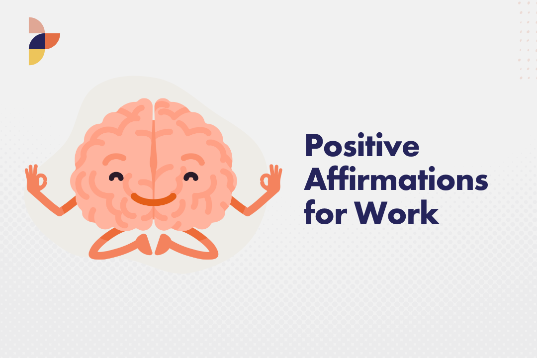 Positive Affirmations For The Workplace 60 Powerful Positive