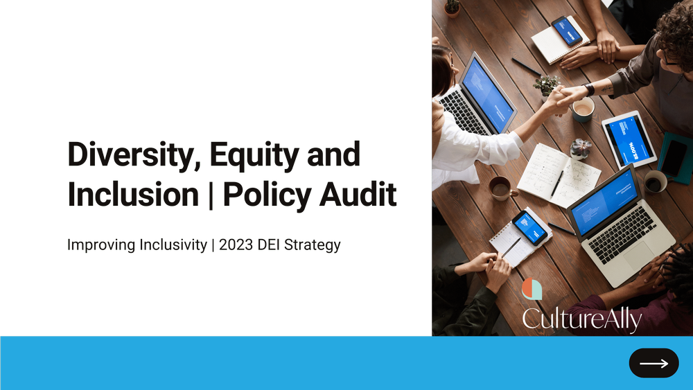 DEI Policies Create Inclusive Workplaces — CultureAlly