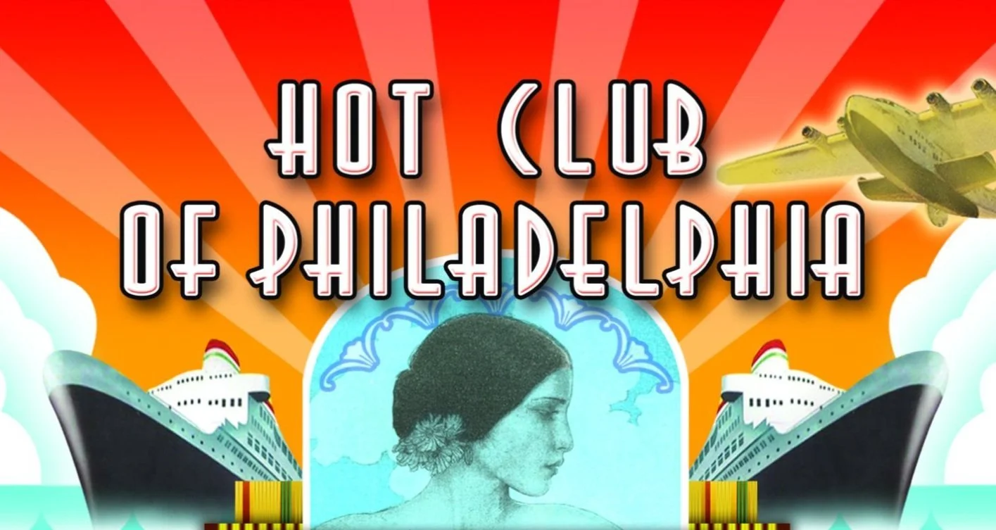 General 2 — THE HOT CLUB of PHILADELPHIA - Gypsy Jazz