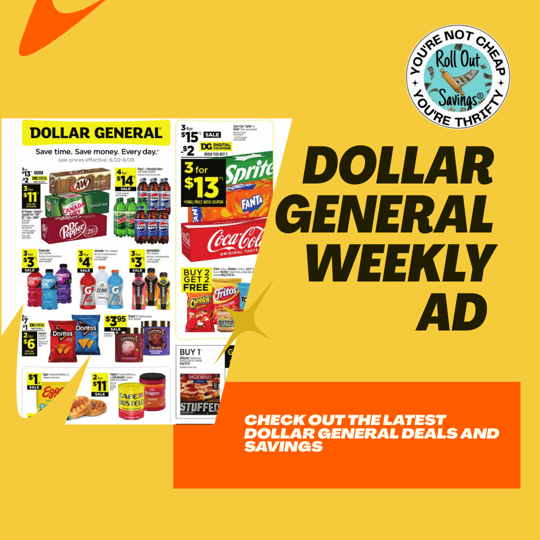 Dollar General Weekly Ad — Roll Out Savings