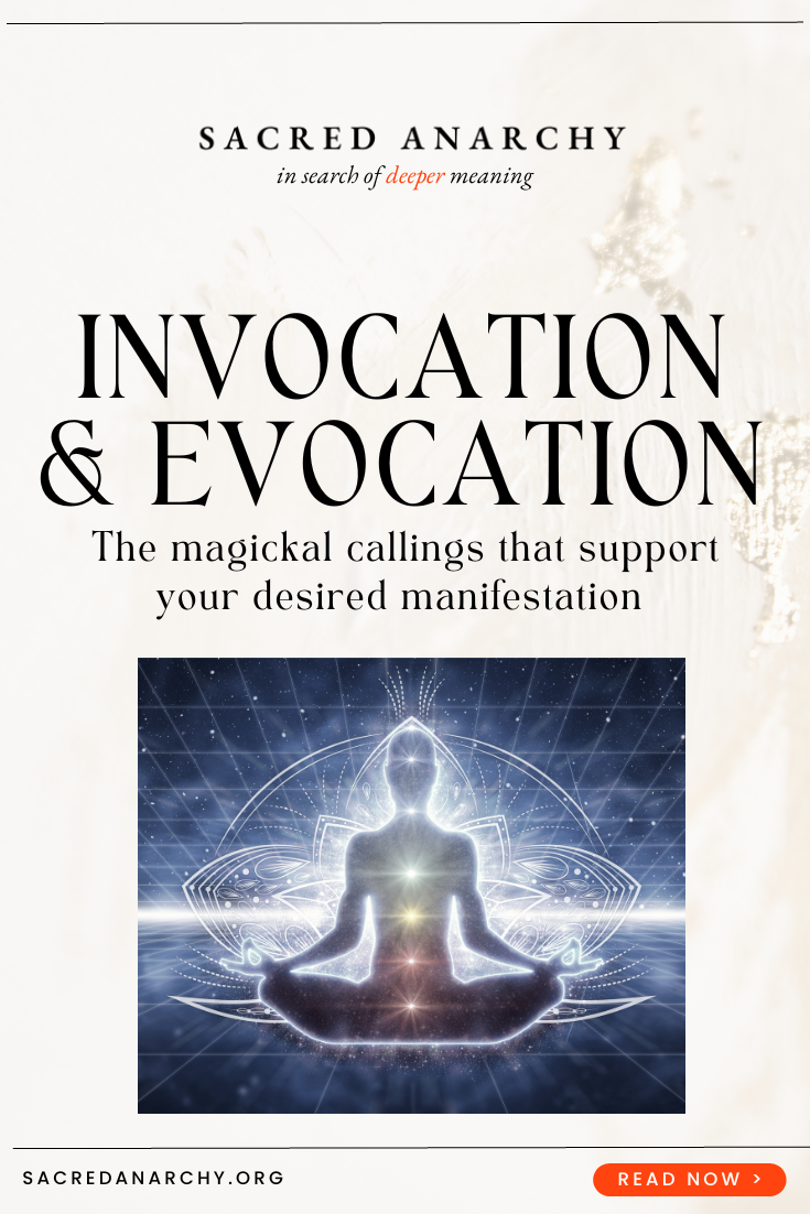 The Difference Between Invocation and Evocation — Sacred Anarchy