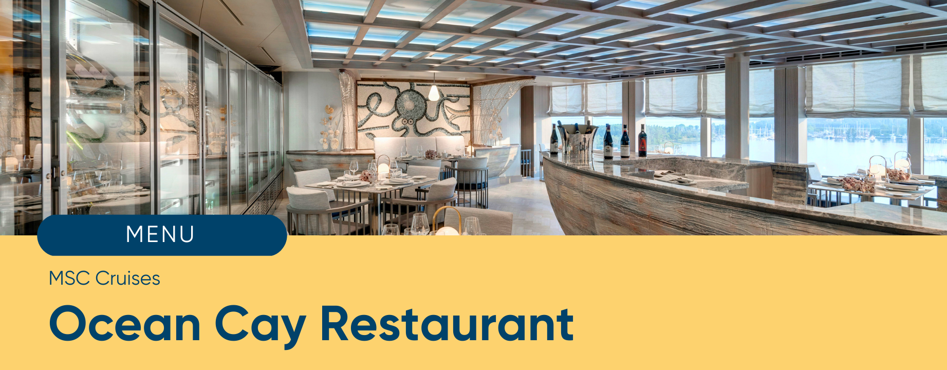 Ocean Cay Restaurant on MSC Cruises: Specialty Restaurant Guide with ...