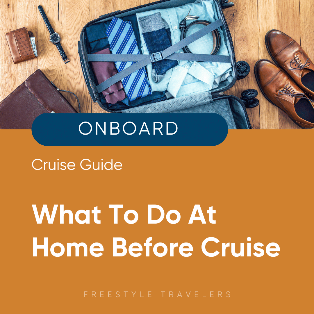 First Time Cruise Guide - Prepare Yourself For Your First Cruise ...