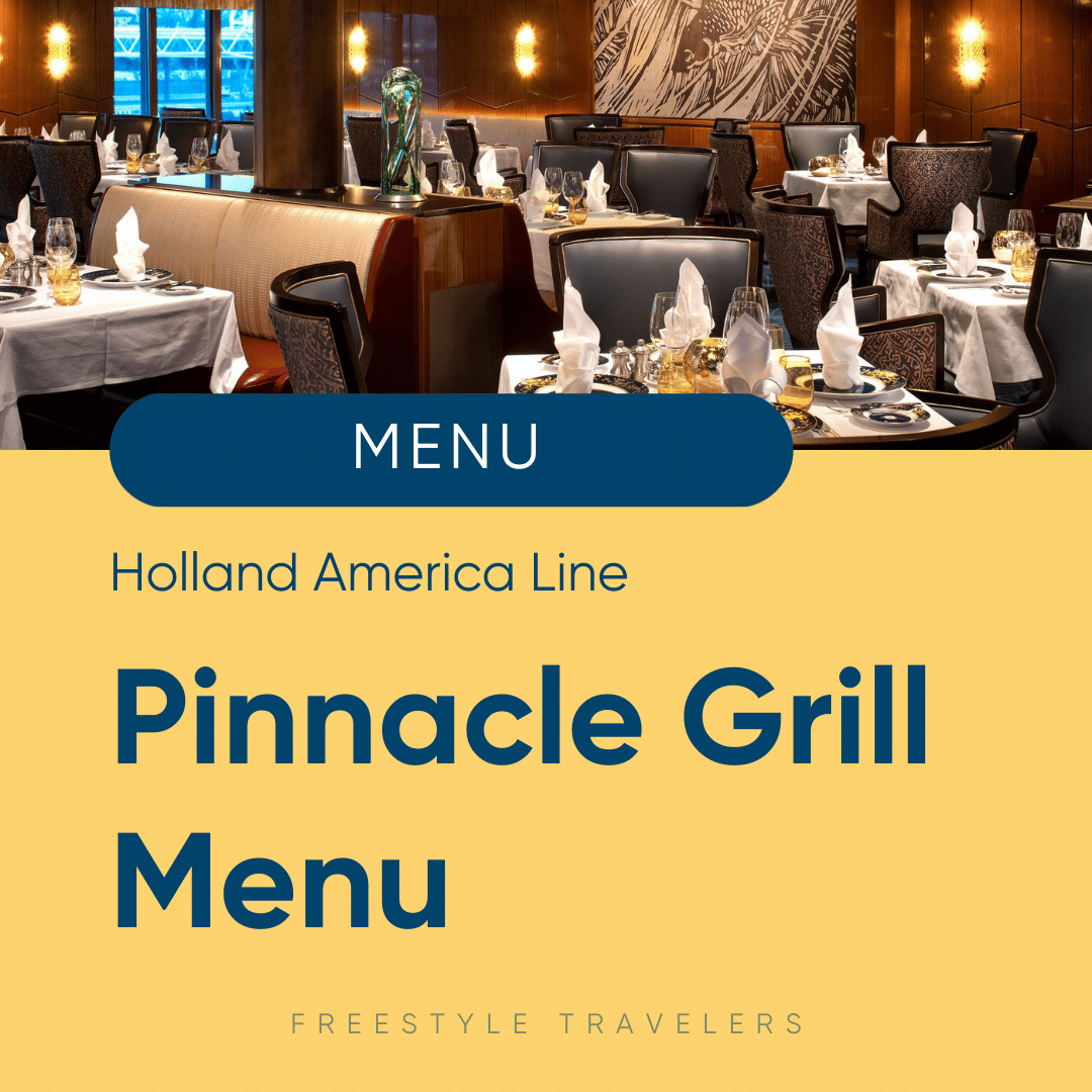 Updated - Holland America Line Full Menu PDFs with Prices & Info — Freestyle Travelers