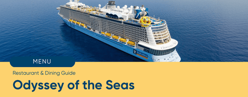 Royal Caribbean Odyssey of the Seas Complete Restaurant Guide & PDF ...