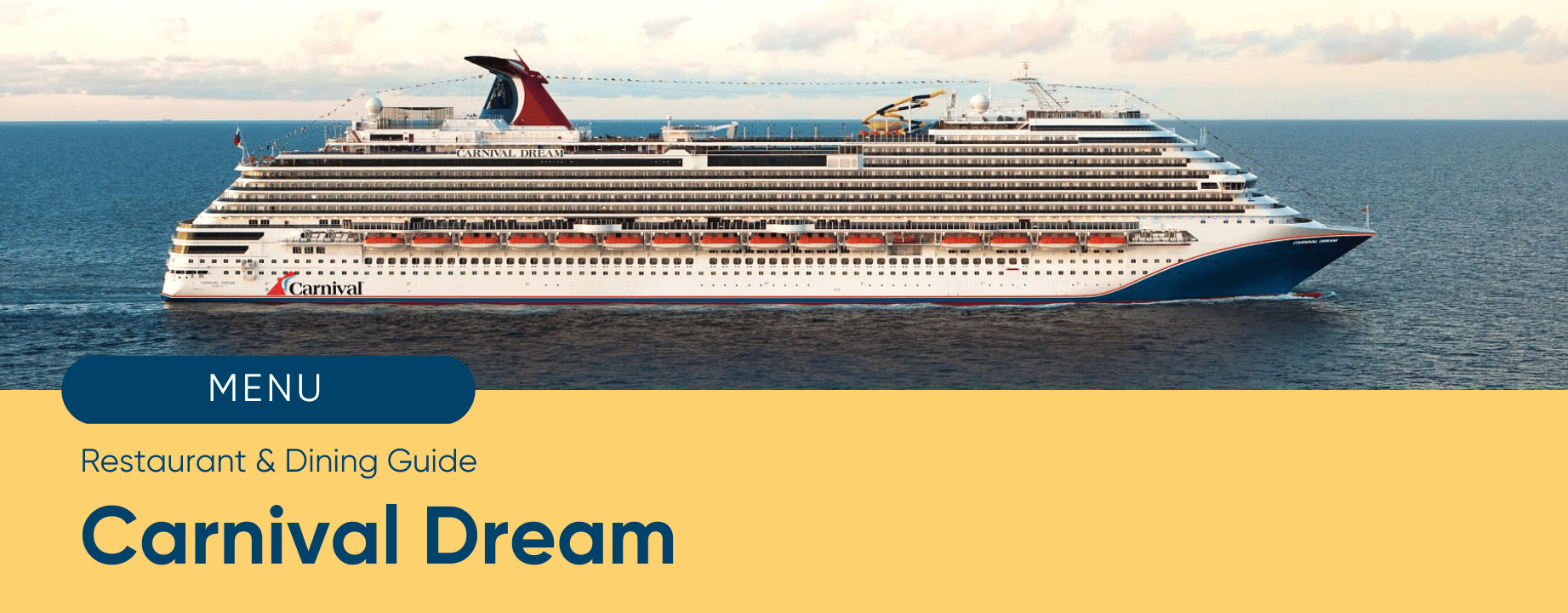 Carnival Dream Complete Restaurant Guide & PDF Menus — Freestyle Travelers